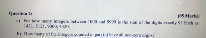 Solved Question 2: (05 Marks) a) For how many integers | Chegg.com