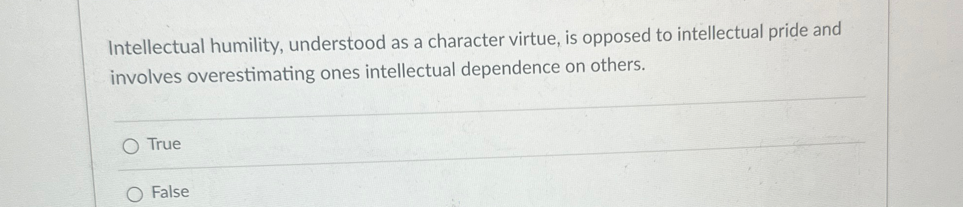 Solved Intellectual humility, understood as a character | Chegg.com