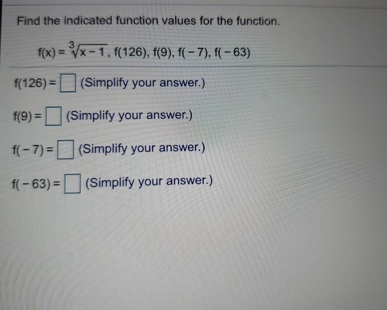 Solved Find the indicated function values for the function. | Chegg.com