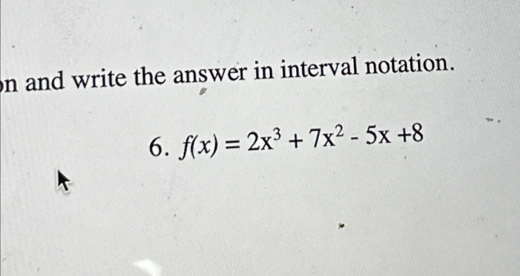 Solved and write the answer in interval | Chegg.com