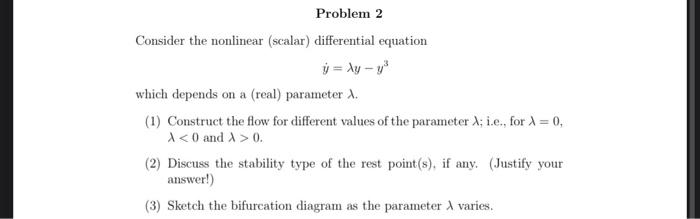 Solved Consider the nonlinear (scalar) differential equation | Chegg.com