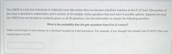 Solved The CBEST is a test that individuals in California | Chegg.com