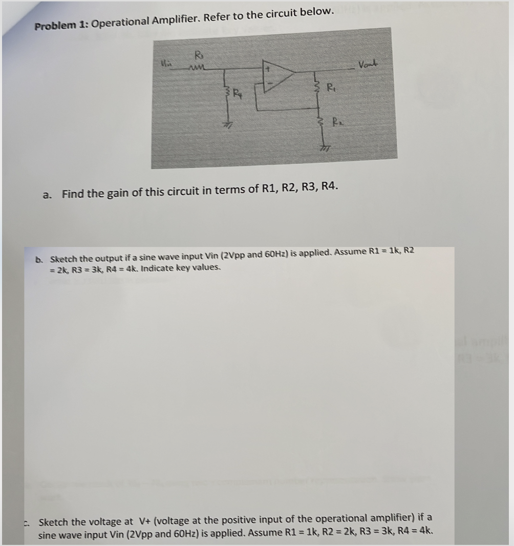 Solved b. ﻿Sketch the output if a sine wave input Vin and | Chegg.com