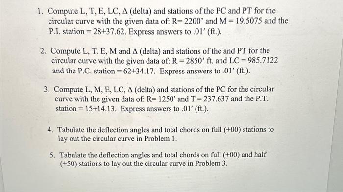 Solved 1. Compute L, T, E, LC, Δ (delta) and stations of the | Chegg.com