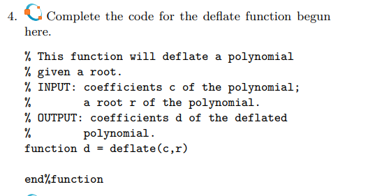 Solved Complete the code for the deflate function | Chegg.com