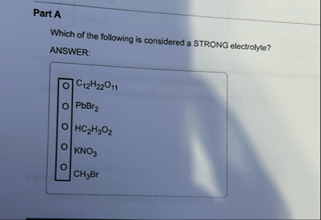 Solved Part AWhich of the following is considered a STRONG | Chegg.com