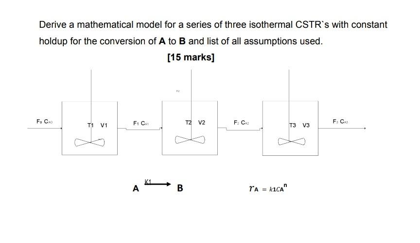 Solved Derive a mathematical model for a series of three | Chegg.com