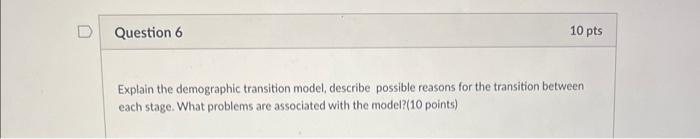 Solved Explain the demographic transition model, describe | Chegg.com
