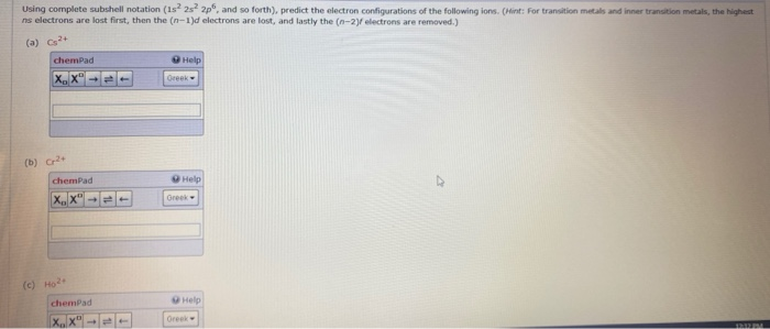 Solved Using complete subshell notation (1s 2s 2p, and so | Chegg.com
