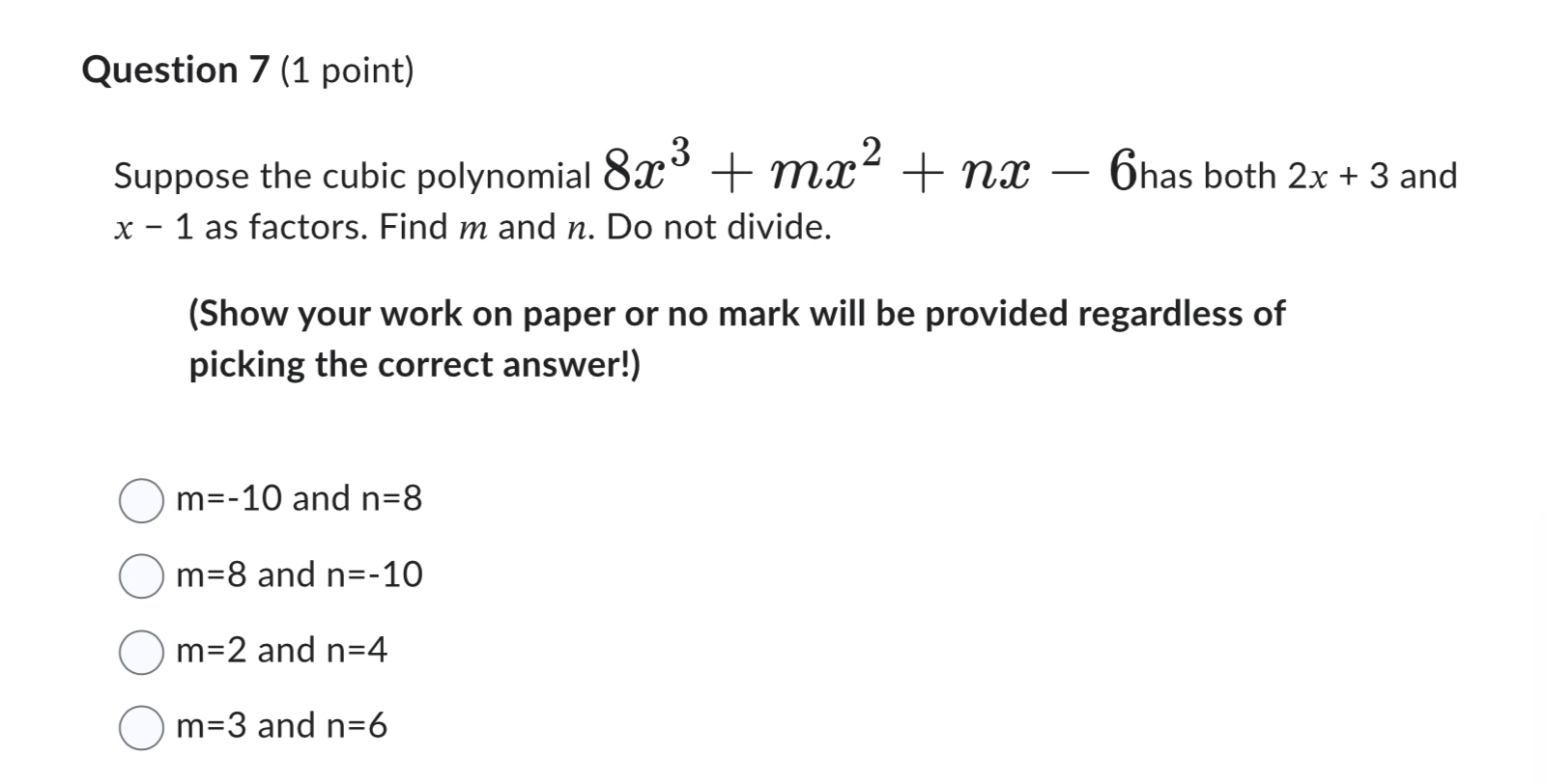 Solved Question 7 (1 ﻿point)Suppose the cubic polynomial | Chegg.com