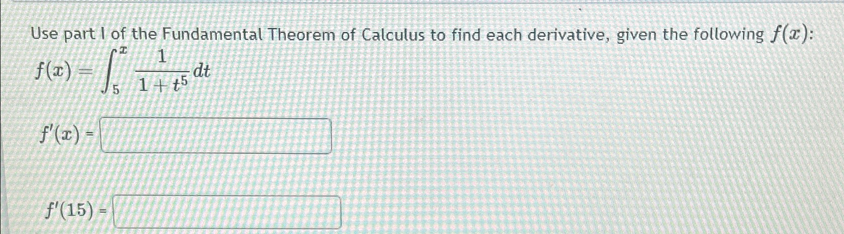 Solved Use part I of the Fundamental Theorem of Calculus to | Chegg.com