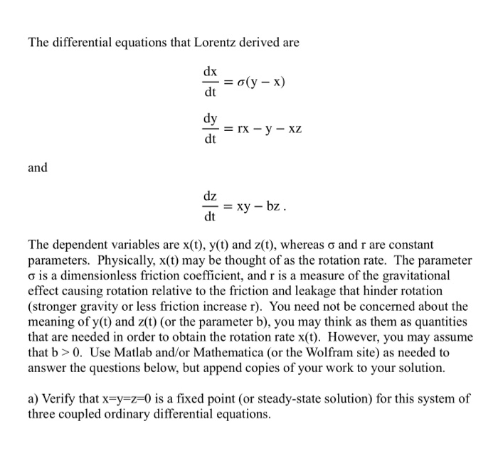The differential equations that Lorentz derived are | Chegg.com