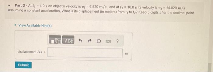 Solved Part C An Object S Initial Velocity Is 1 52 M S In