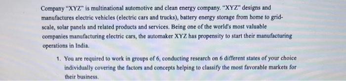 Solved Company "XYZ" is multinational automotive and clean | Chegg.com