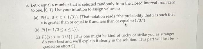 Solved 3. Let x equal a number that is selected randomly | Chegg.com