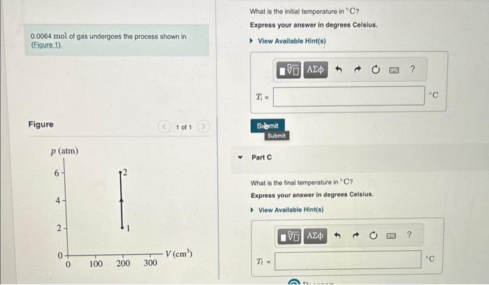 Solved What is the initial temperature in ∘C ? Express your | Chegg.com