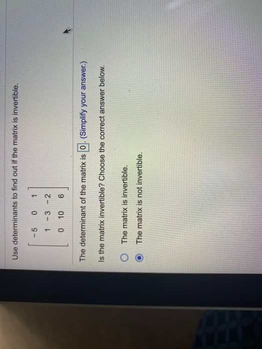 Solved Use determinants to find out if the matrix is | Chegg.com