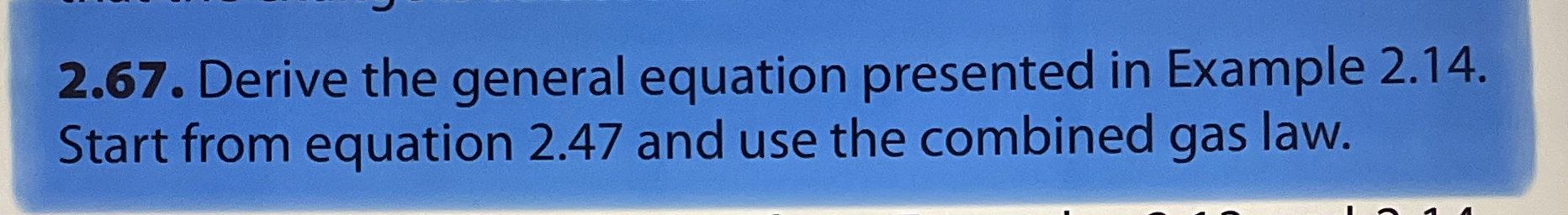 Solved 2.67. ﻿Derive the general equation presented in | Chegg.com