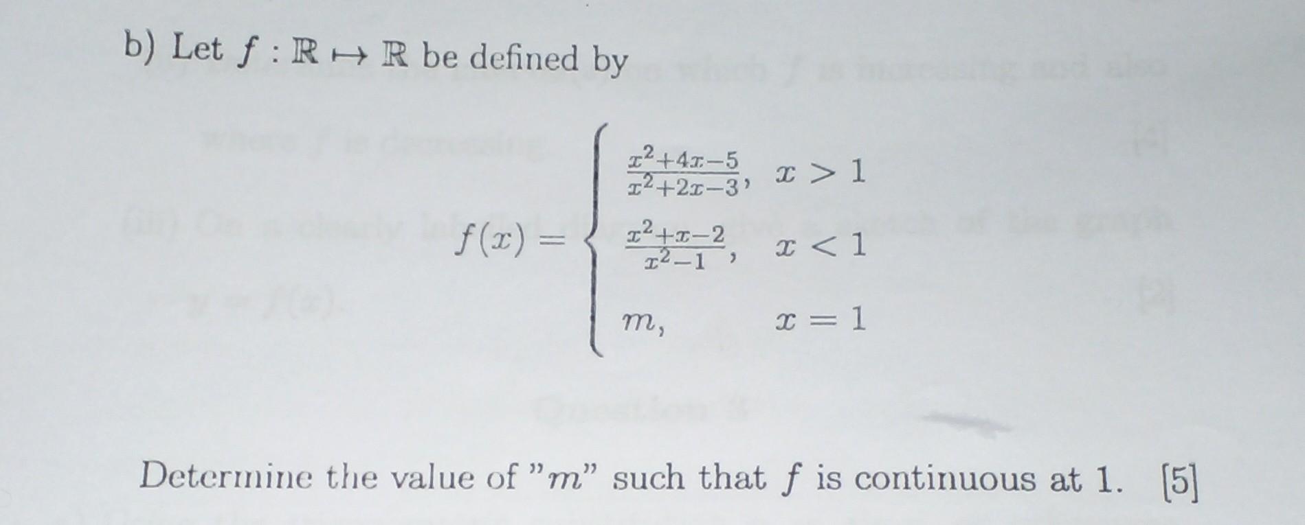 Solved b) Let f:R↦R be defined by | Chegg.com
