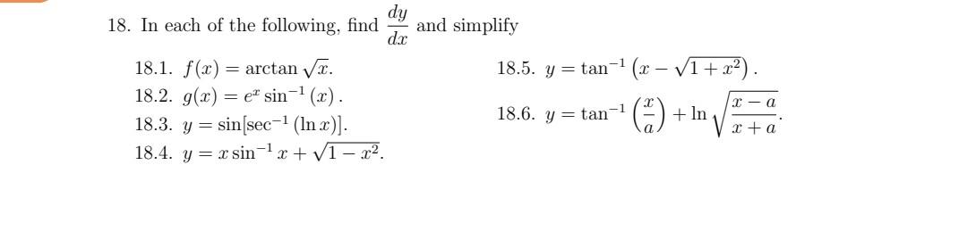 Solved 18. In each of the following, find dxdy and simplify | Chegg.com