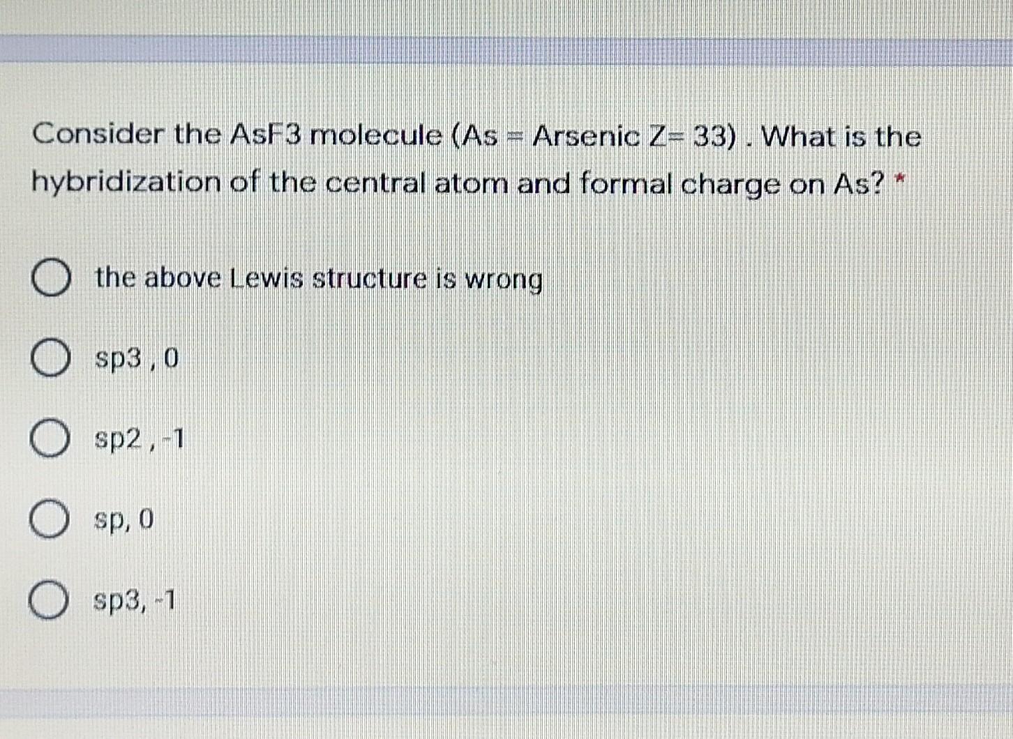 Solved Consider the AsF3 molecule (As = Arsenic Z= 33). What | Chegg.com