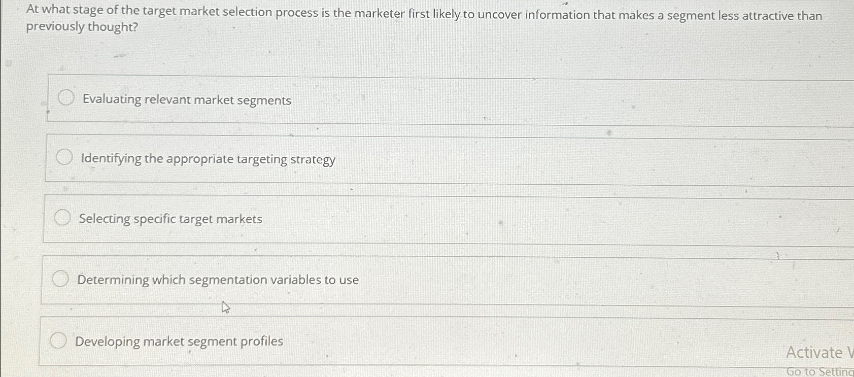 Solved At what stage of the target market selection process | Chegg.com