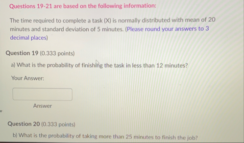 Solved Questions 19-21 ﻿are based on the following | Chegg.com