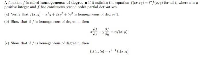 Solved A function f is called homogeneous of degree n if it | Chegg.com