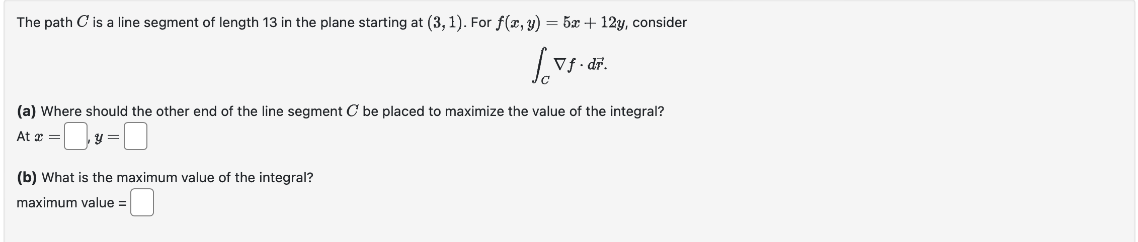 Solved The path C ﻿is a line segment of length 13 ﻿in the | Chegg.com