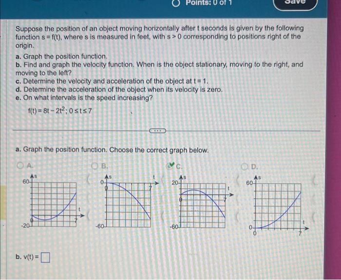 Solved Suppose the position of an object moving horizontally | Chegg.com