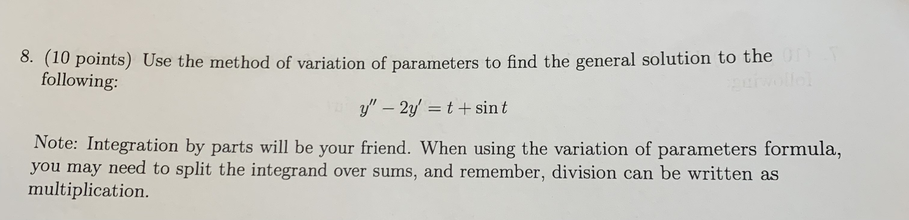 Solved (10 ﻿points) ﻿Use the method of variation of | Chegg.com