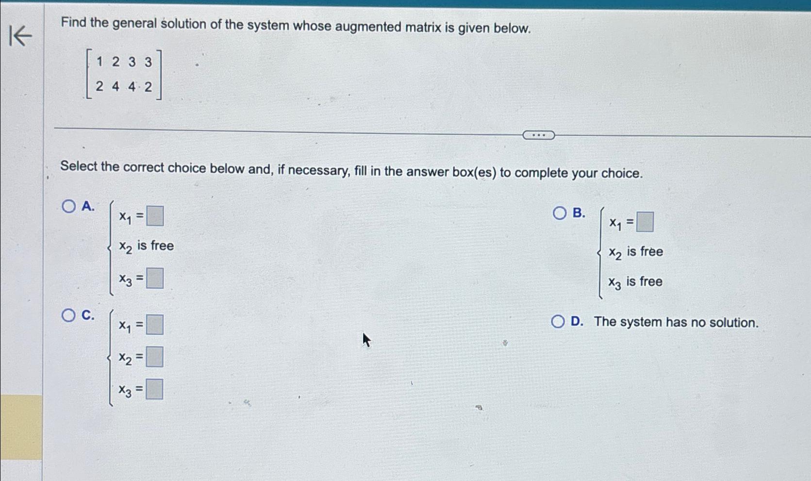 Solved Find the general solution of the system whose | Chegg.com
