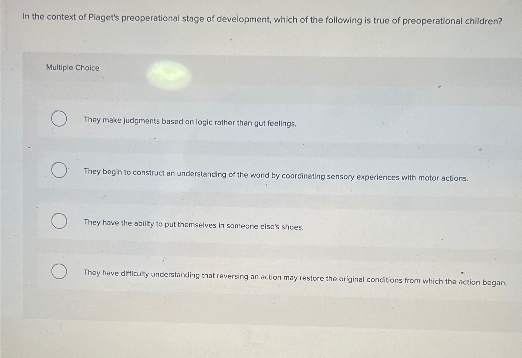 Solved In the context of Piaget's preoperational stage of | Chegg.com