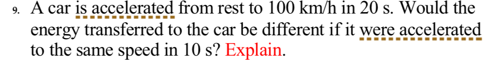 Solved A car is accelerated from rest to 100kmh ﻿in 20 ﻿s . | Chegg.com