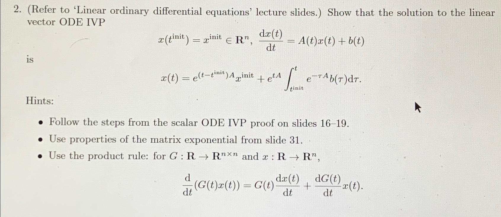Solved Refer To Linear Ordinary Differential Equations