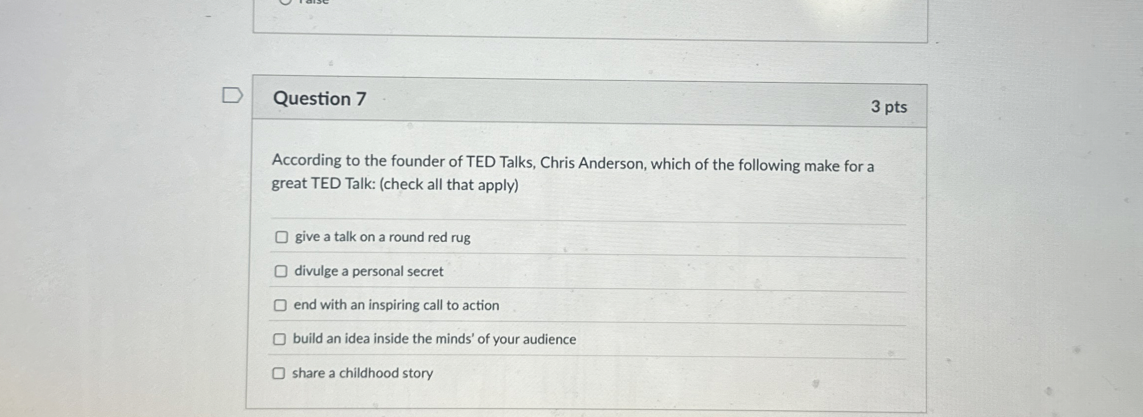 Solved Question 73 ﻿ptsAccording to the founder of TED | Chegg.com