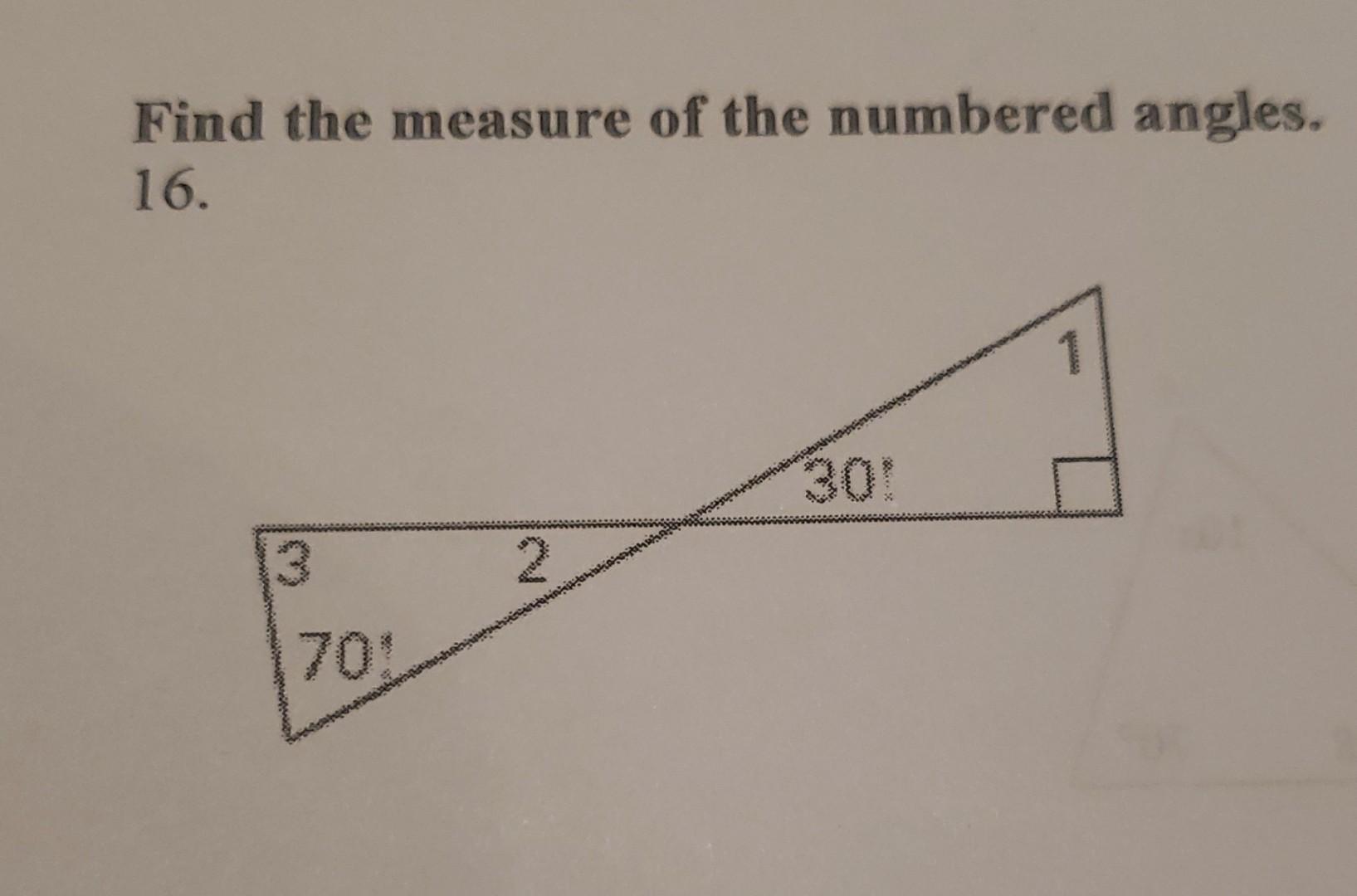 Solved Find the measure of the numbered angles. 16. | Chegg.com