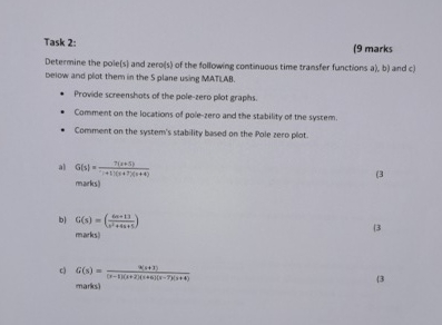 Solved Task 2:(9 ﻿marksDetermine the pole(s) ﻿and zero(s) | Chegg.com