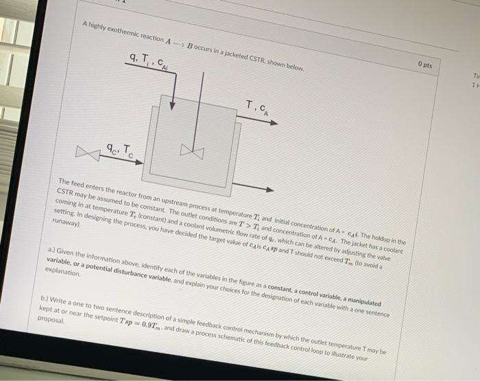 reaction A - B occurs in a jacketed CSTR, shown | Chegg.com