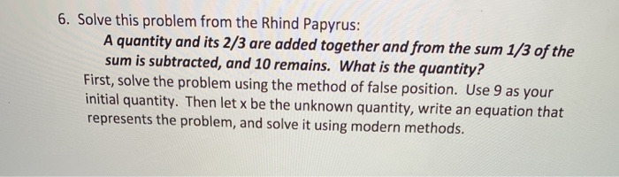 Solved In problem #6, when you used 9 as the unknown | Chegg.com
