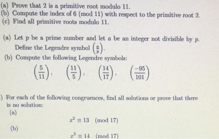 Solved (a) Prove that 2 is a primitive root modulo 11. (b) | Chegg.com
