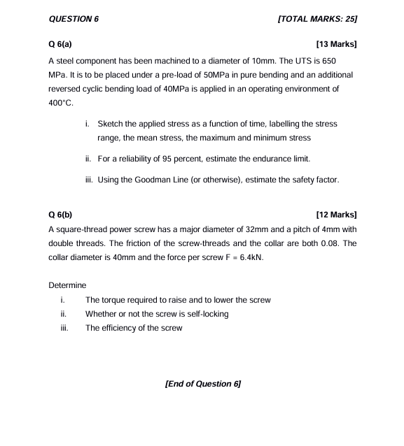 Solved Q 6(a) [13 ﻿Marks] ﻿A steel component has been | Chegg.com
