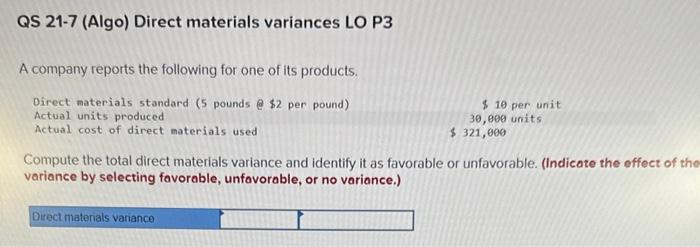Solved Compute the total direct materials variance and | Chegg.com