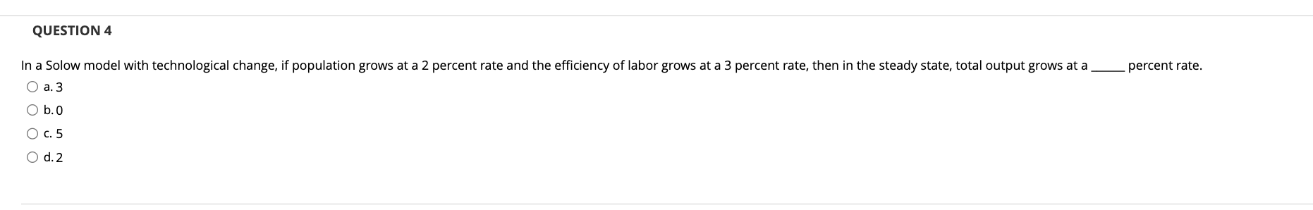 Solved QUESTION 4In a Solow model with technological change, | Chegg.com