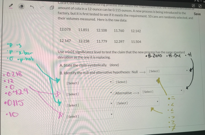 Solved Coca Cola has a manufacturing process | Chegg.com