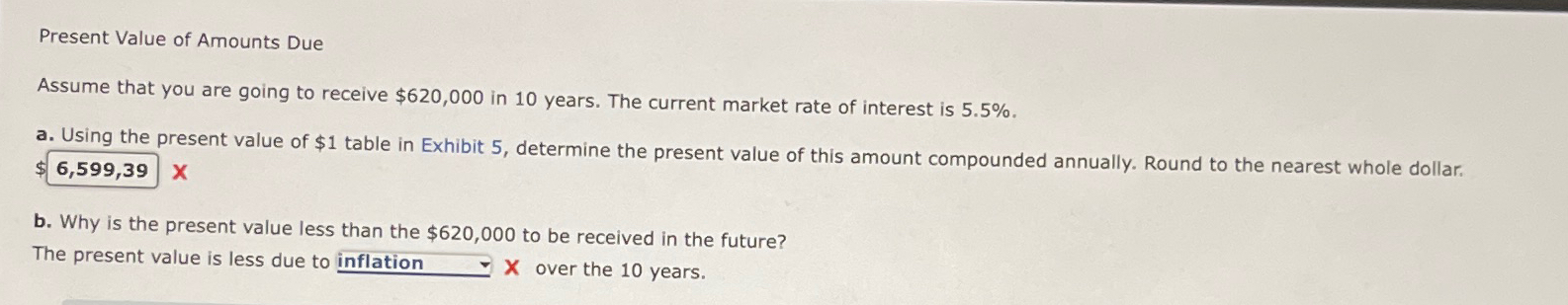 Solved Present Value of Amounts DueAssume that you are going | Chegg.com