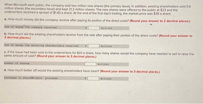 Solved When Microsoft went public, the company sold two | Chegg.com
