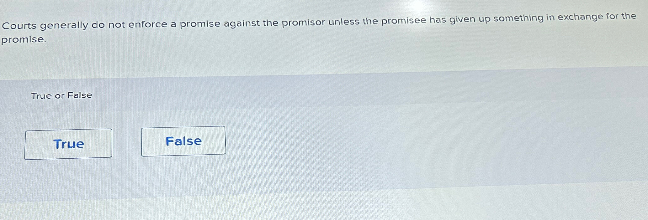 Solved Courts generally do not enforce a promise against the | Chegg.com