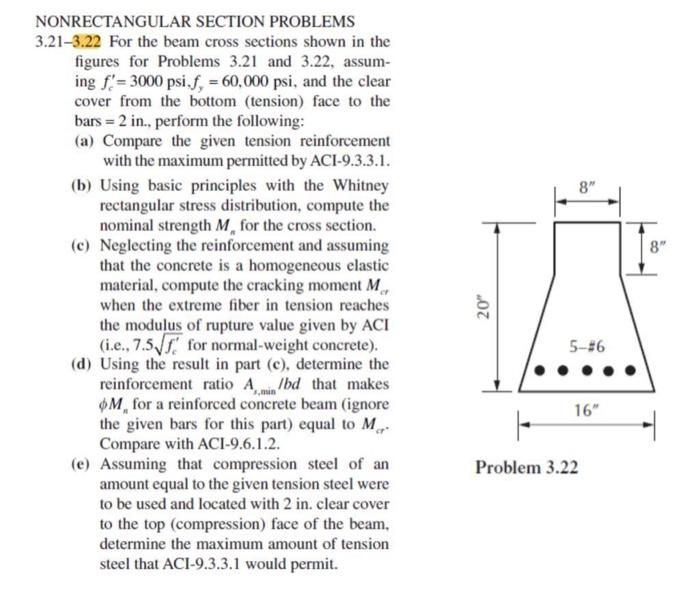 Solved NONRECTANGULAR SECTION PROBLEMS 3.21-3.22 For the | Chegg.com