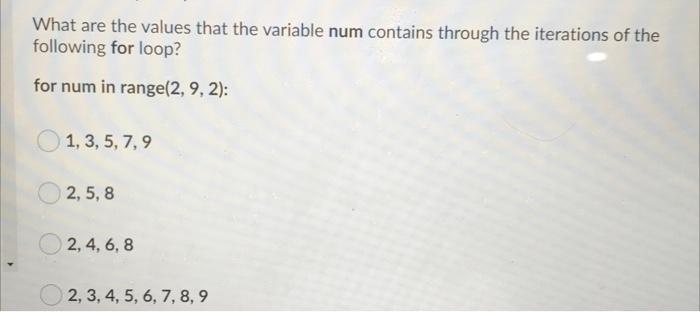 Solved What are the values that the variable num contains | Chegg.com